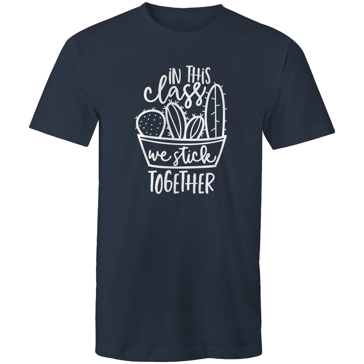 In this class we stick together – Teacher T-shirts Australia