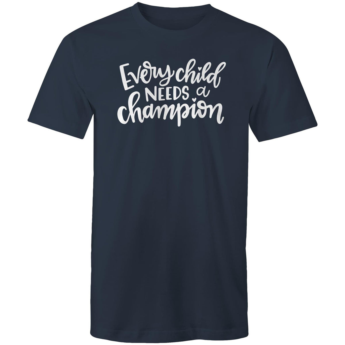 Every child needs a champion – Teacher T-shirts Australia